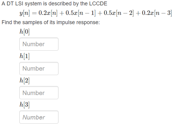 Solved A DT LSI system is described by the LCCDE \\[ | Chegg.com