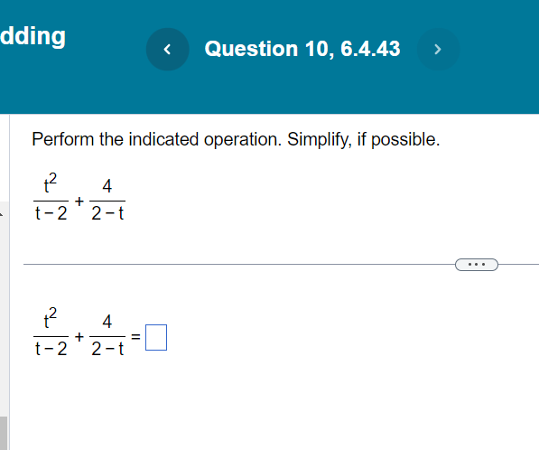 Solved Perform the indicated operation. Simplify, if | Chegg.com