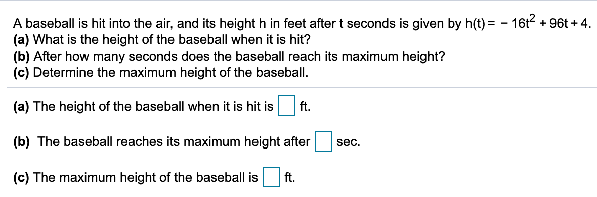 Solved A baseball is hit into the air, and its height h in | Chegg.com
