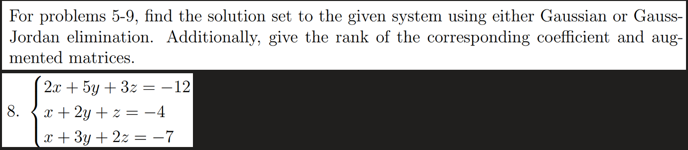 Solved For problems 5-9, find the solution set to the given | Chegg.com