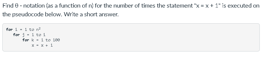 Solved Find θ - notation (as a function of n ) for the | Chegg.com