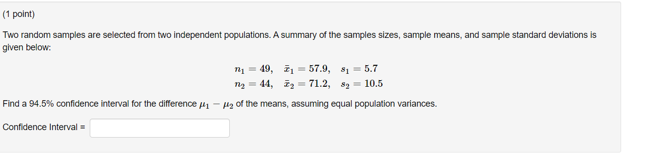 Solved Two random samples are selected from two independent | Chegg.com