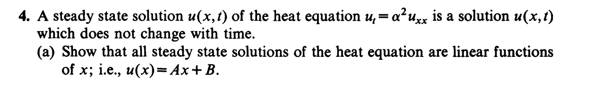 Solved A steady state solution u(x,t) ﻿of the heat equation | Chegg.com