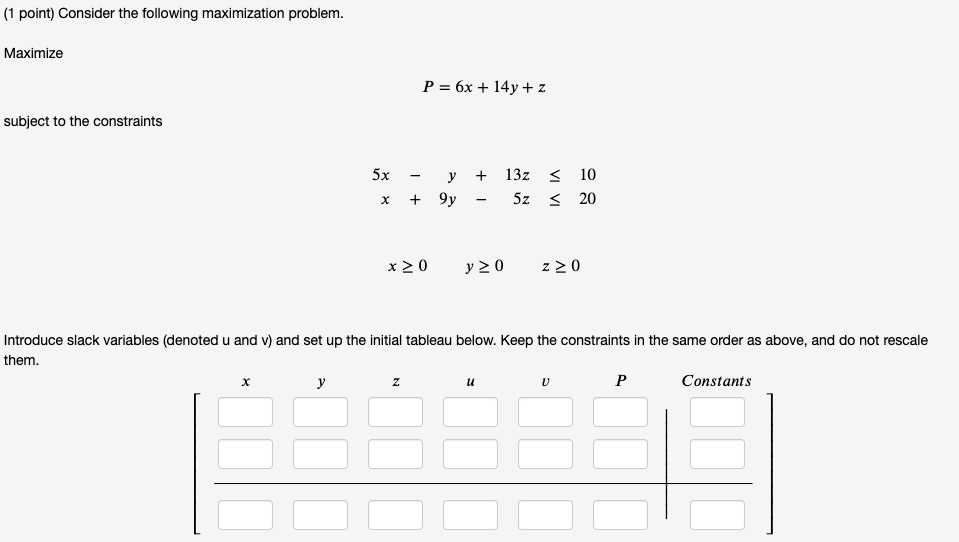 Solved 1 Point Consider The Following Maximization