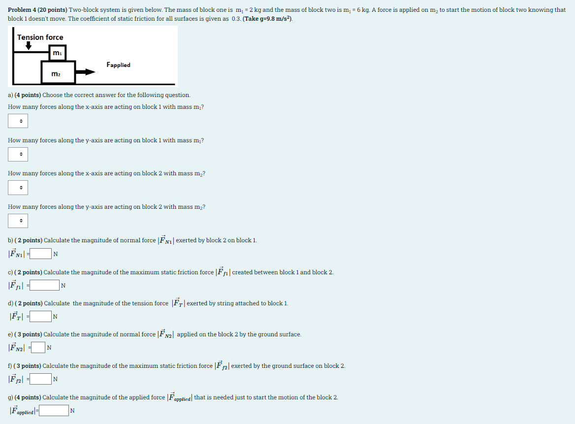 Solved Problem 4 (20 points) Two-block system is given | Chegg.com