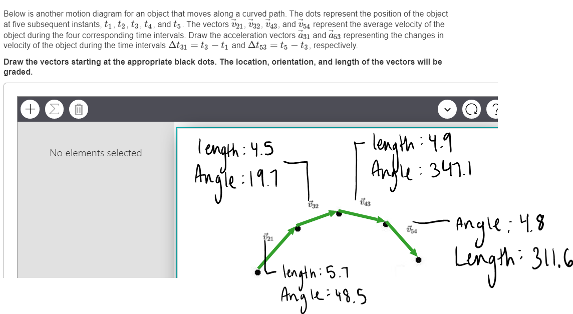 Solved Below Is Another Motion Diagram For An Object That