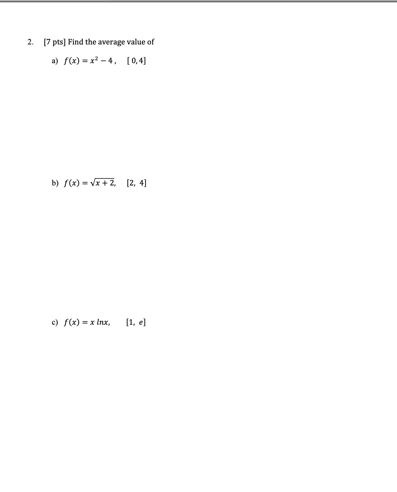 Solved 2. [7 pts] Find the average value of a) | Chegg.com