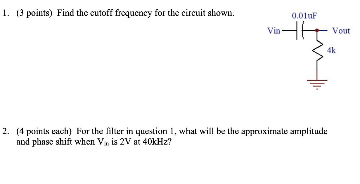 1. (3 points) Find the cutoff frequency for the | Chegg.com