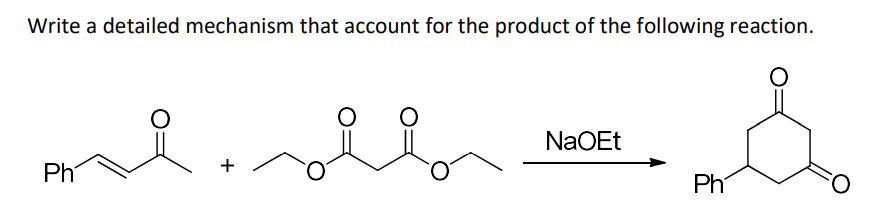 Solved Write a detailed mechanism that account for the | Chegg.com