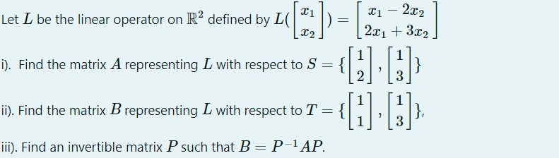 Solved Let L be the linear operator on R2 defined by | Chegg.com