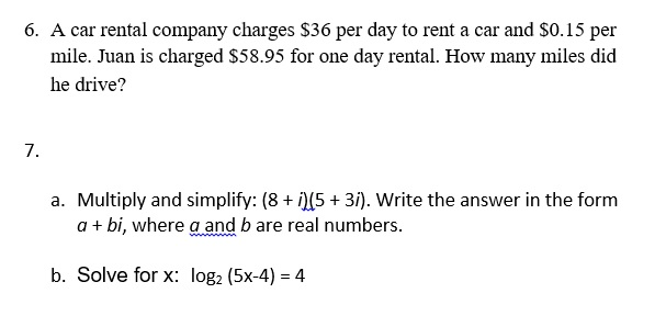 Solved 6. A car rental company charges $36 per day to rent a | Chegg.com