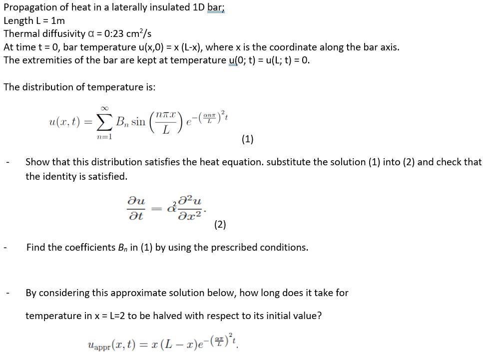 Solved Propagation of heat in a laterally insulated 10 bar; | Chegg.com