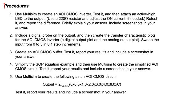 Procedures 1. Use Multisim to create an AOI CMOS | Chegg.com