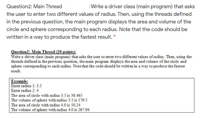 Solved Question2: Main Thread : Write a driver class (main | Chegg.com