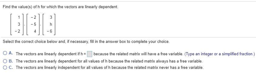 Find Two Linearly Independent Vectors Perpendicular To The Vector