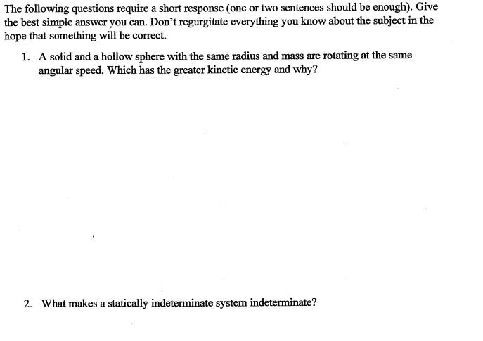 Solved The following questions require a short response (one | Chegg.com