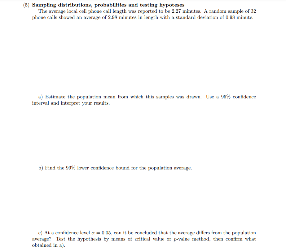 Solved (5) Sampling distributions, probabilities and testing | Chegg.com