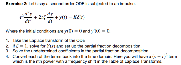 Solved Exercise 2: Let's say a second order ODE is subjected | Chegg.com