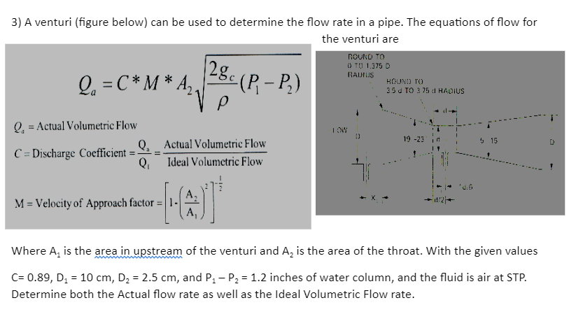 3) A venturi (figure below) can be used to determine | Chegg.com