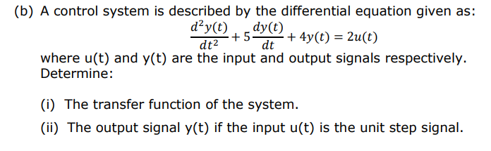 Solved (b) A control system is described by the differential | Chegg.com