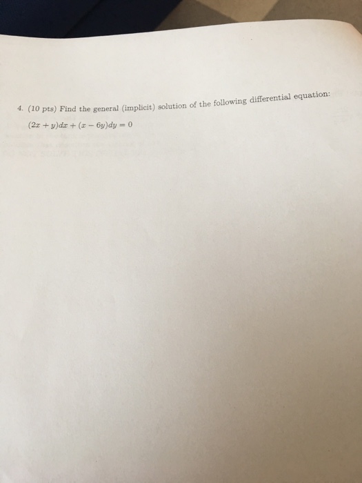 Solved Find the general (implicit) solution of the following | Chegg.com