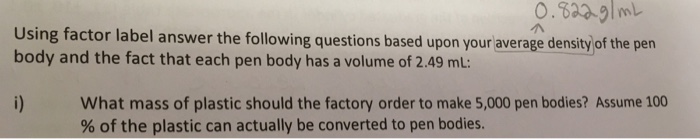 Solved Using factor label answer the following questions | Chegg.com