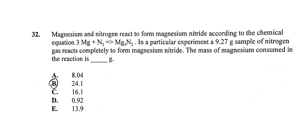 Solved Magnesium and nitrogen react to form magnesium | Chegg.com