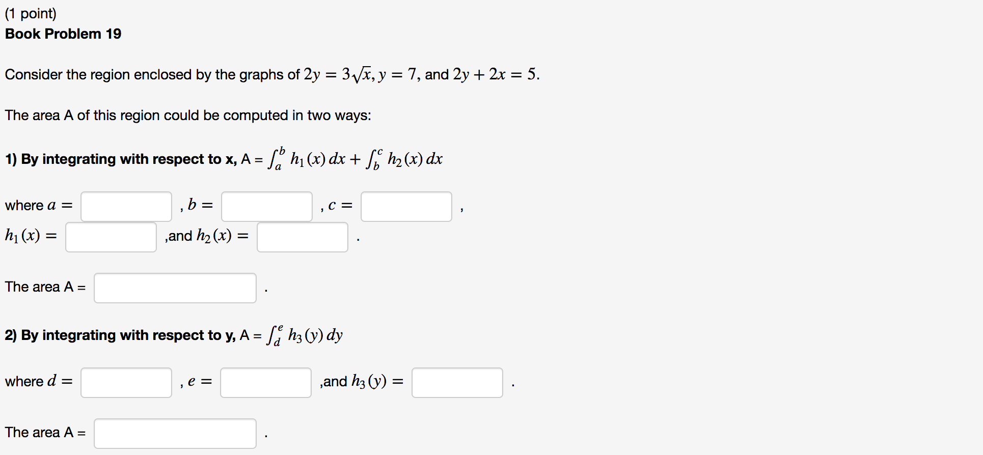 Solved (1 point) Book Problem 19 Consider the region | Chegg.com