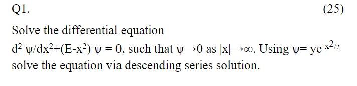 Solved Q1. (25) Solve the differential equation | Chegg.com