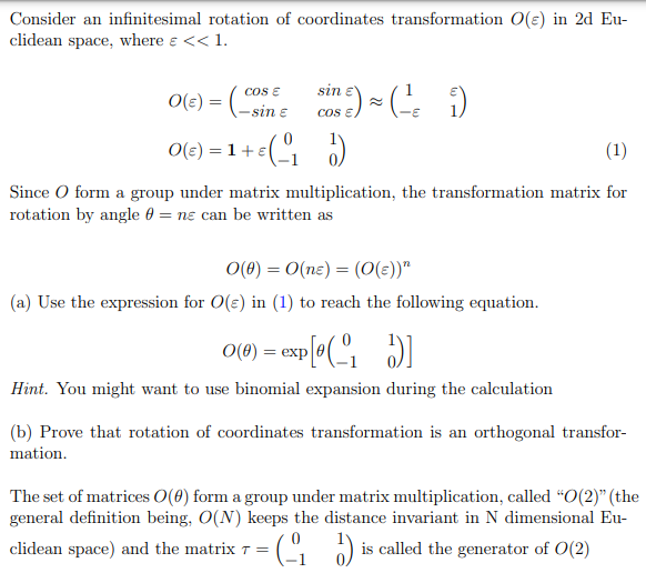 Solved Consider an infinitesimal rotation of coordinates | Chegg.com