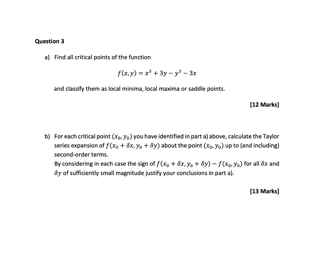 Solved Question 3 a) Find all critical points of the | Chegg.com