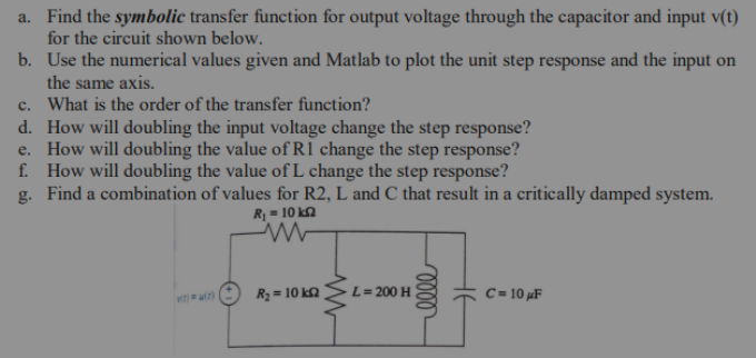 Solved a. Find the symbolic transfer function for output | Chegg.com