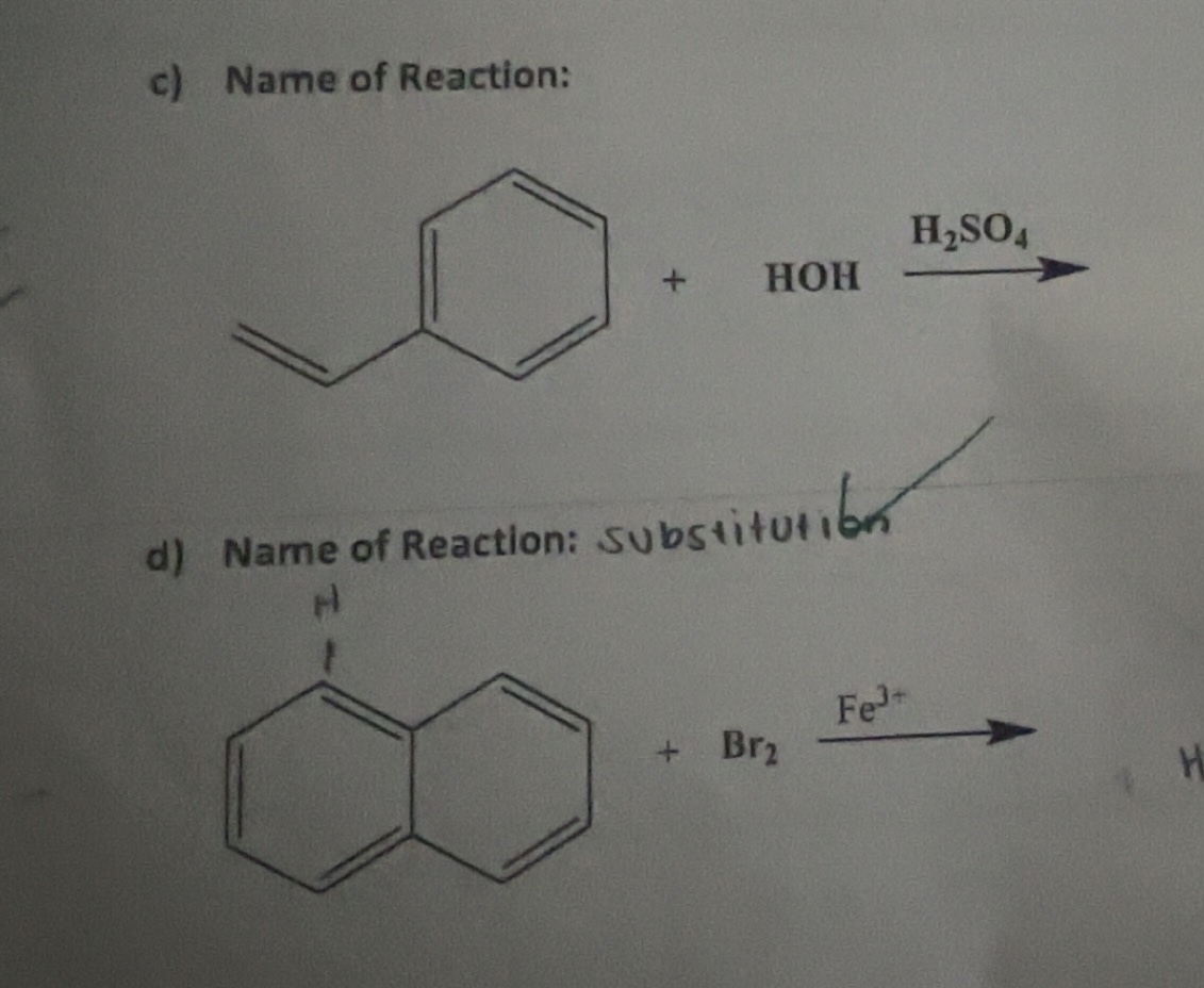 Solved c) Name of Reaction: d) Name of Reaction: | Chegg.com
