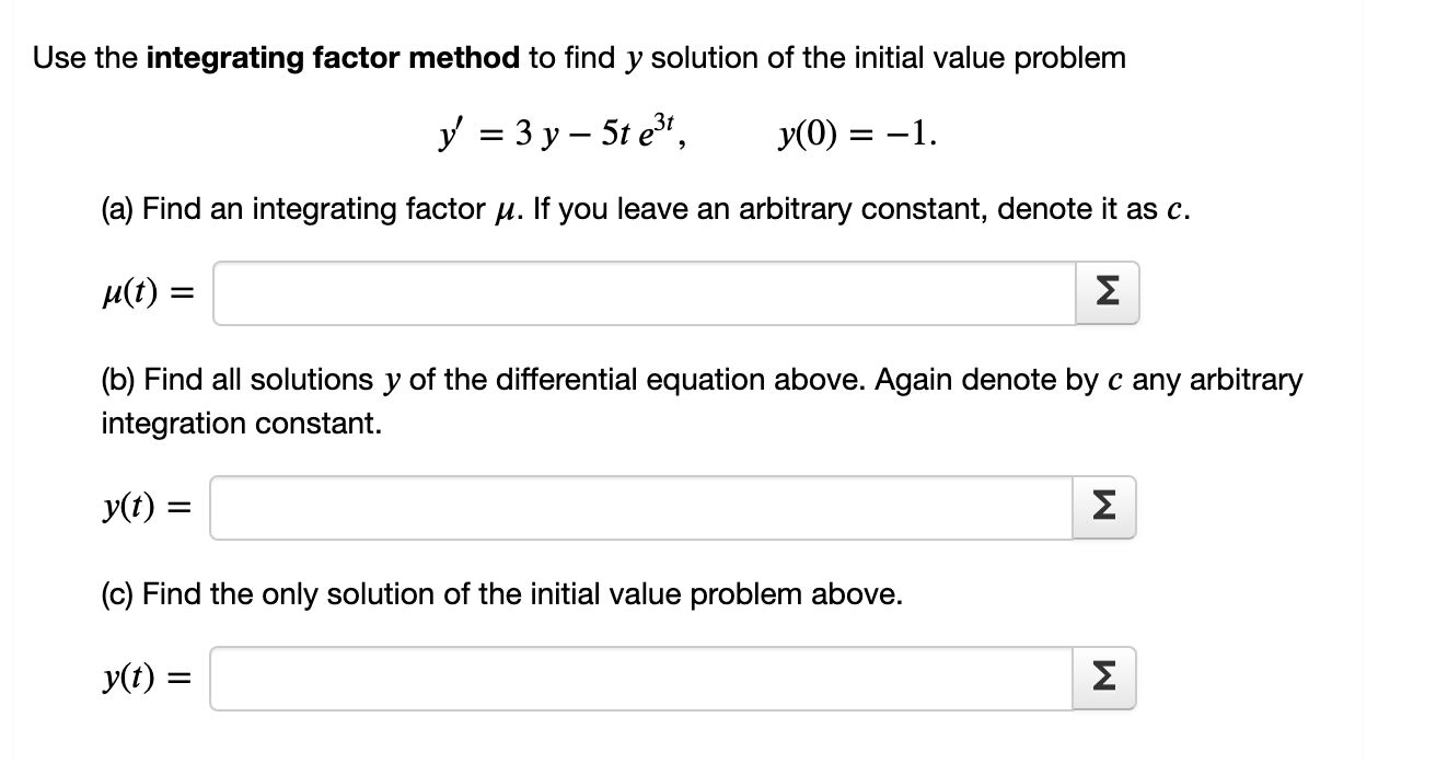 Solved Jse the integrating factor method to find y solution | Chegg.com