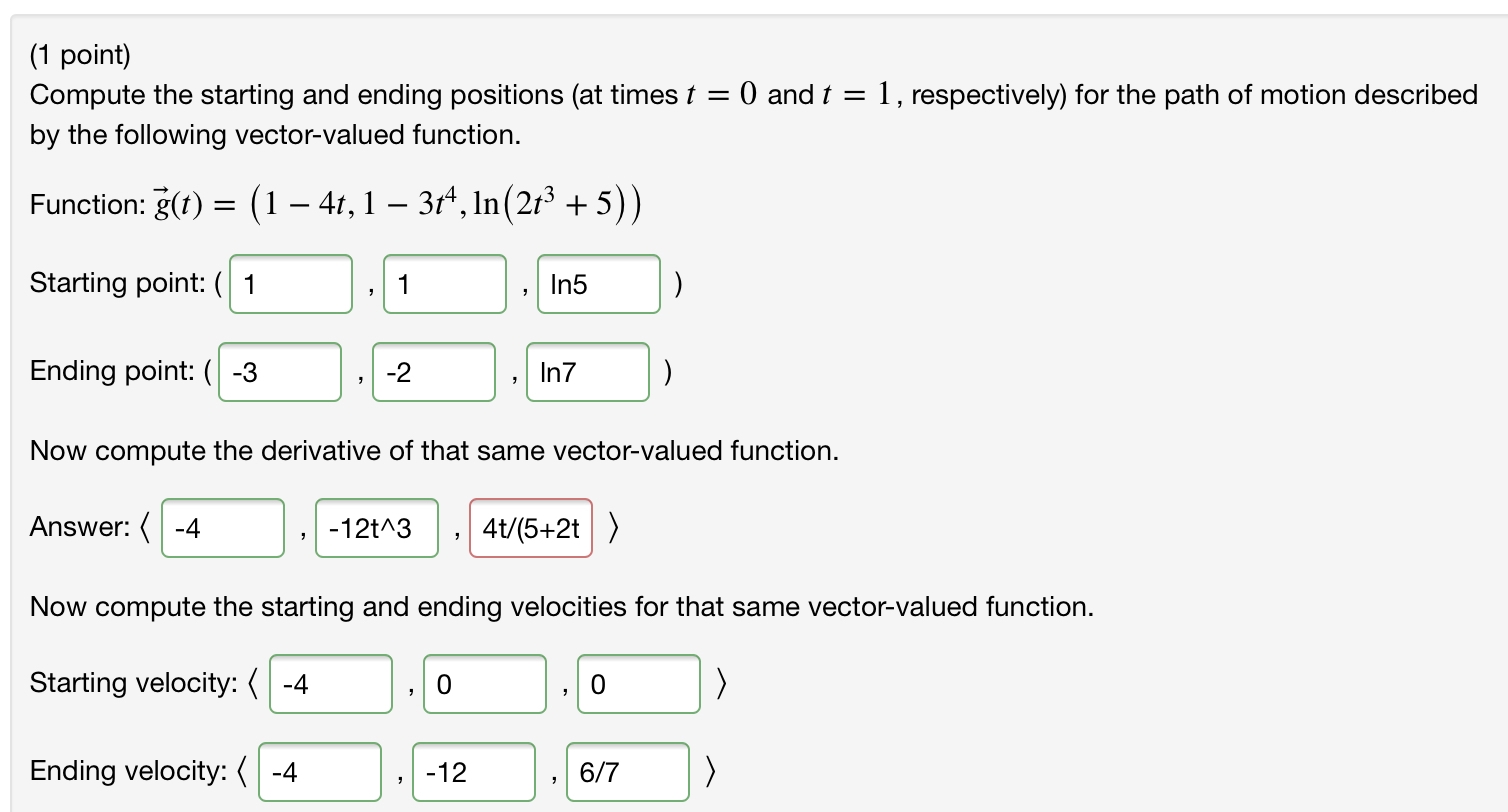 Solved (1 point) Compute the starting and ending positions | Chegg.com