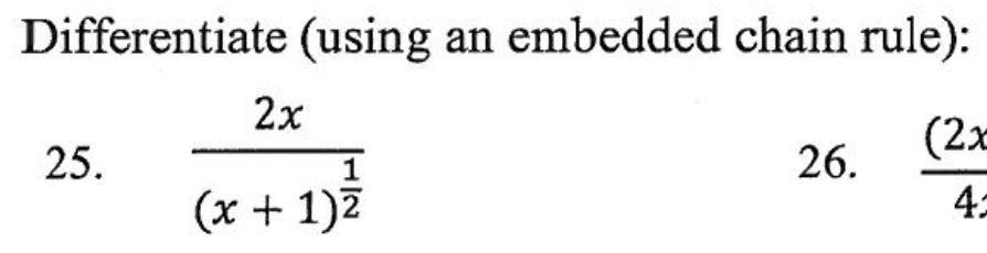 Solved Differentiate (using an embedded chain rule): 2x (2x | Chegg.com