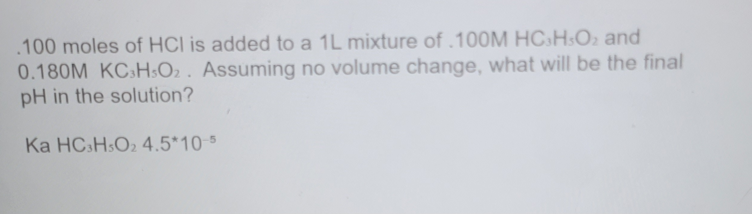 Solved pH in the solution? KaHC3H5O24.5∗10−5 | Chegg.com