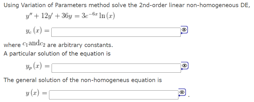 Solved Using Variation of Parameters method solve the 2 | Chegg.com