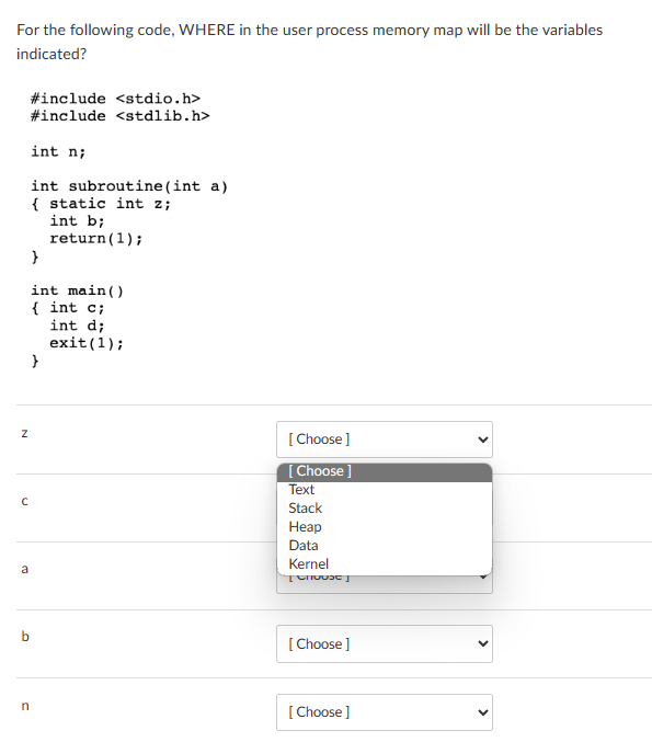 Solved For the following code, WHERE in the user process | Chegg.com