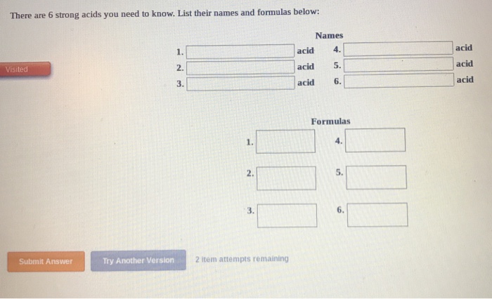 Solved There are 6 strong acids you need to know. List their | Chegg.com