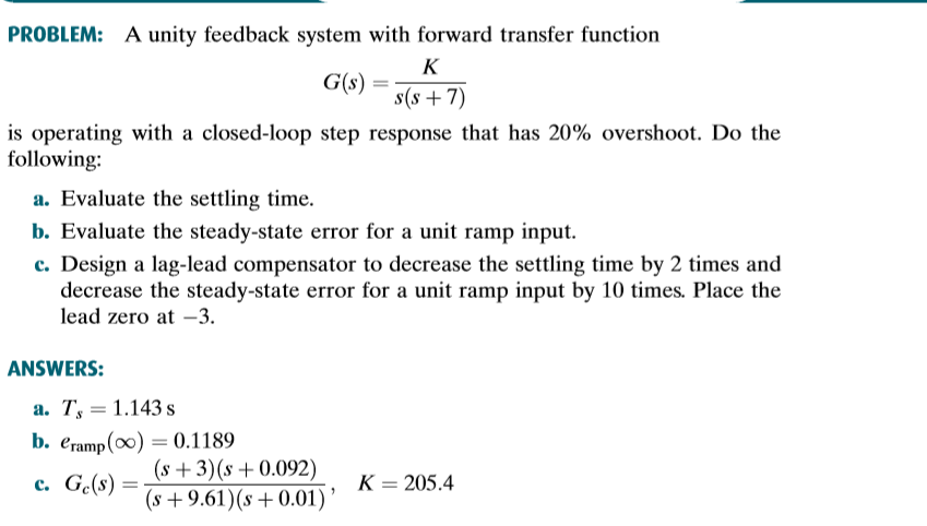 Solved Problem A Unity Feedback System With Forward 