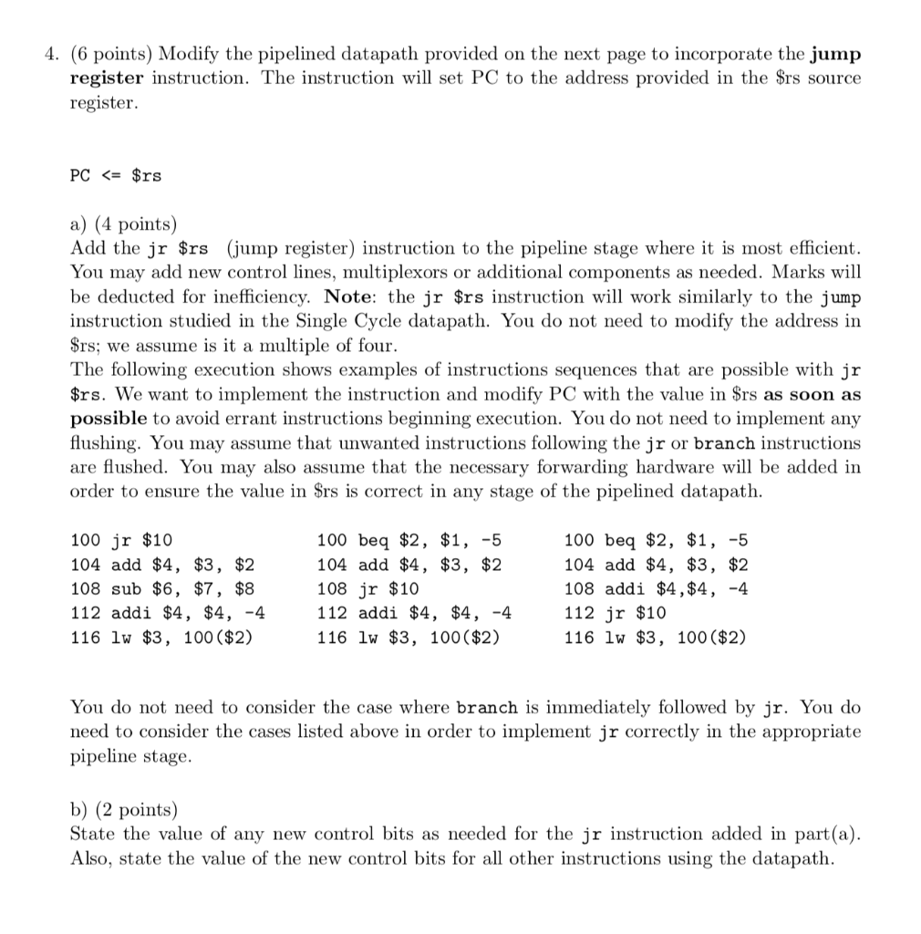 4. (6 points) Modify the pipelined datapath provided | Chegg.com