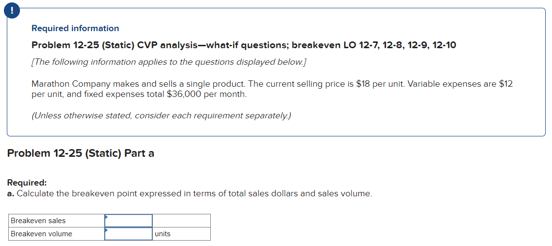 Solved by an EXPERT !Required informationProblem 12-25 (Static) ﻿CVP | Chegg.com