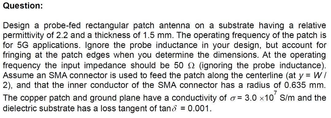 Calculate the the final patch dimensions L and W (in | Chegg.com