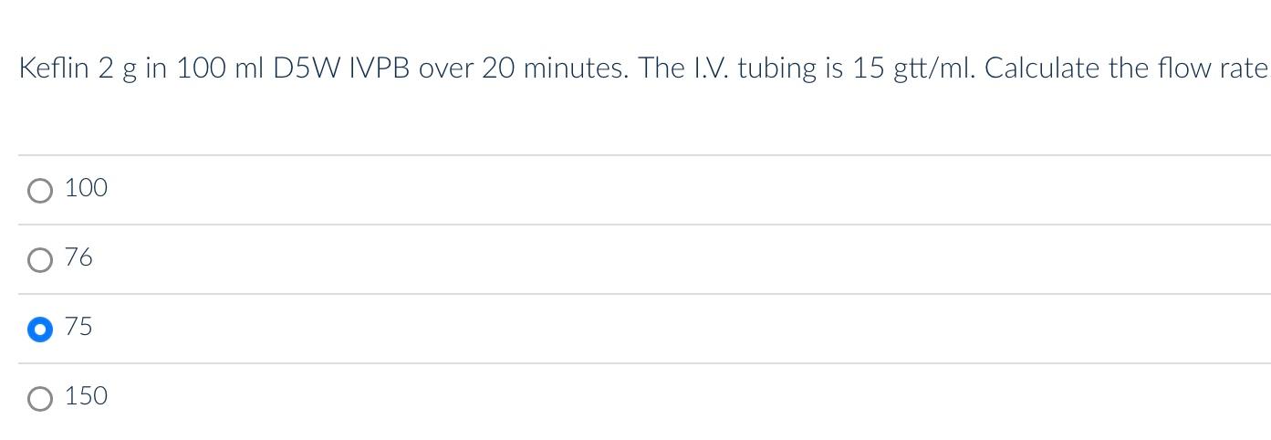 Solved Keflin 2 g in 100 ml D5W IVPB over 20 minutes. The | Chegg.com