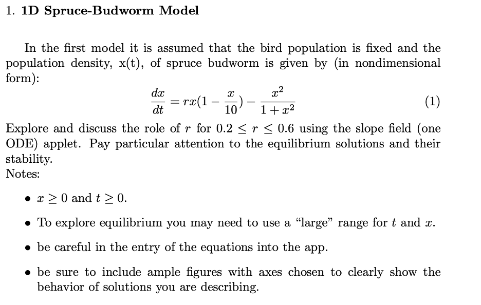 Solved 1. 1D Spruce-Budworm Model re(1 - To = In the first | Chegg.com