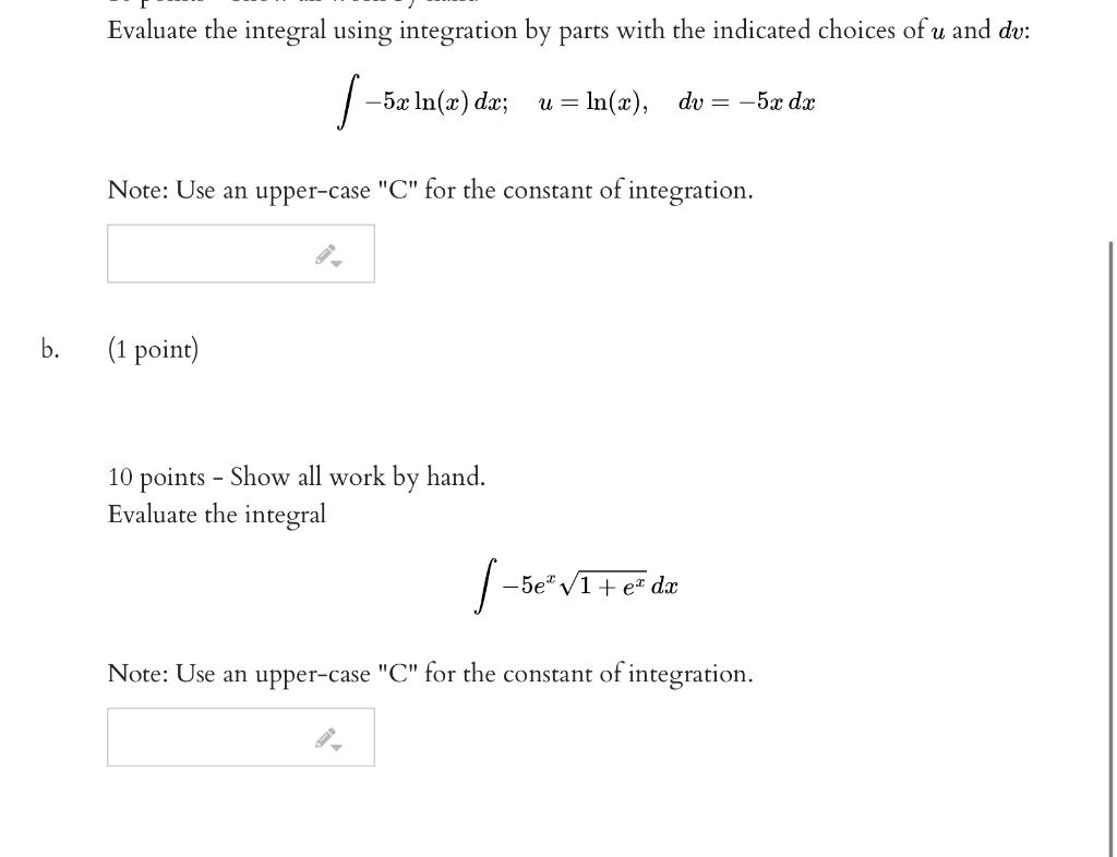 Solved Evaluate the integral using integration by parts with | Chegg.com