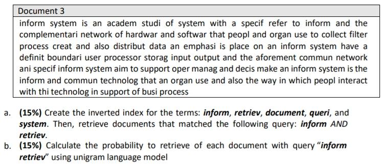 You are given three stemmed documents as follows: | Chegg.com