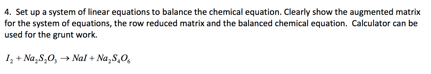 Solved 4. Set up a system of linear equations to balance the | Chegg.com