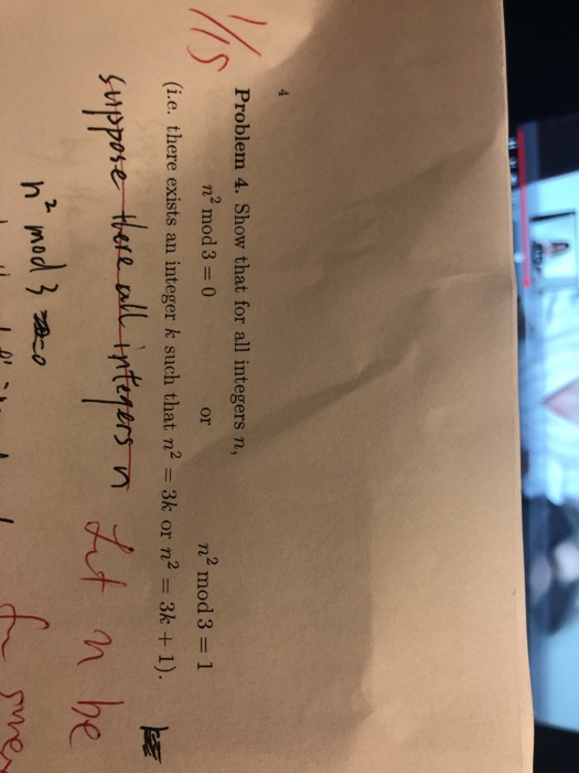 Solved Problem 4. Show that for all integers n, n2 mod 3- 1 | Chegg.com